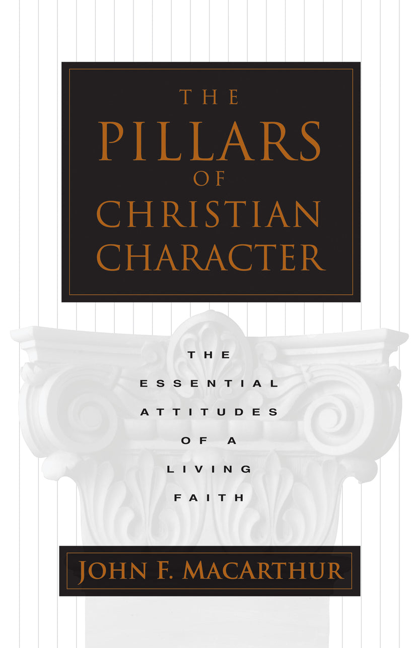 The Pillars of Christian Character – Koorong