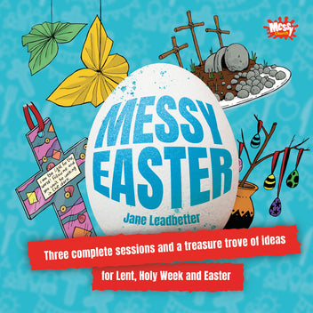 Three Complete Sessions and a Treasure Trove of Ideas For Lent, Holy W ...